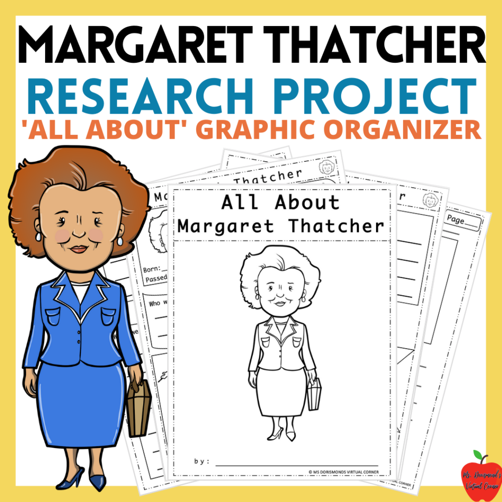 Margaret Thatcher All-About Research Project Graphic Organizer ...