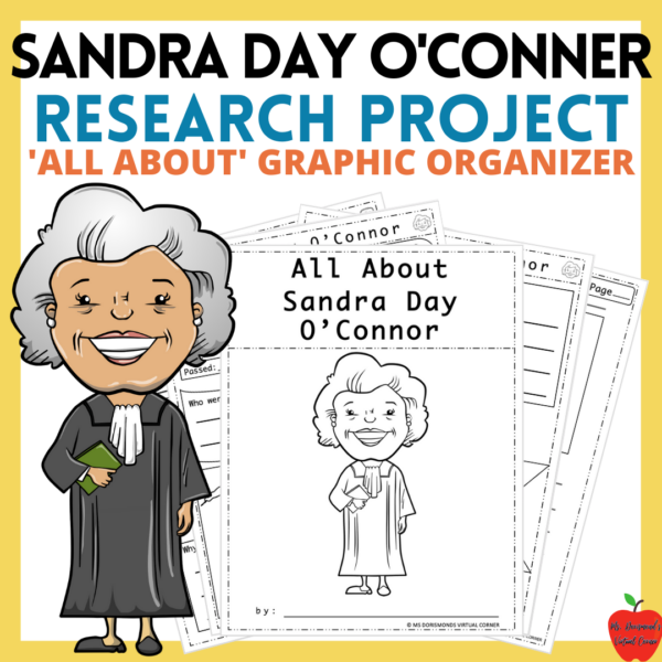 Sandra Day O'Connor All-About Research Project Graphic Organizer ...