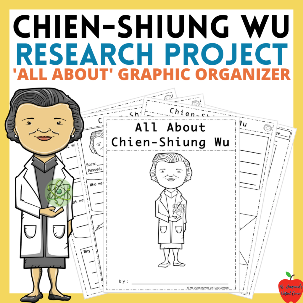 Chien-Shiung Wu All-About Research Project Graphic Organizer ...