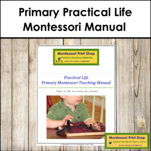 Primary Montessori Practical Life Teaching Manual | Made By Teachers