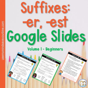 Suffix Worksheets - Google Slides - Digital Learning | Made By Teachers