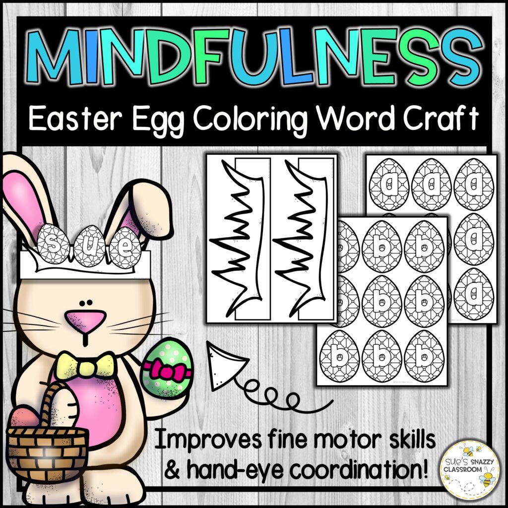 Mindfulness - Easter Egg Word and Name Craft Activity - Mindful ...