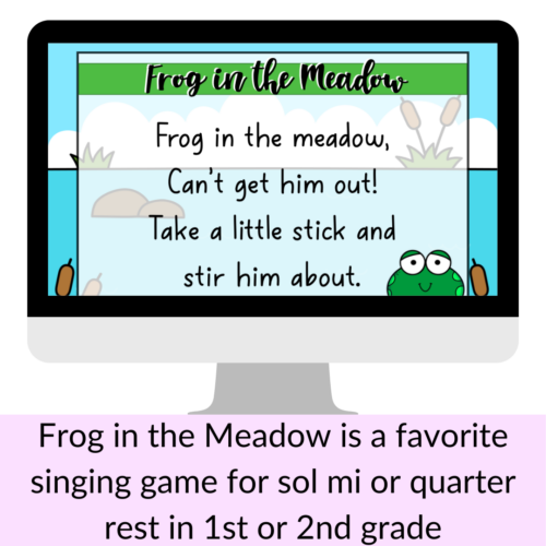 Frog in the Meadow // Sol Mi or Quarter Rest Music Lesson with Singing ...