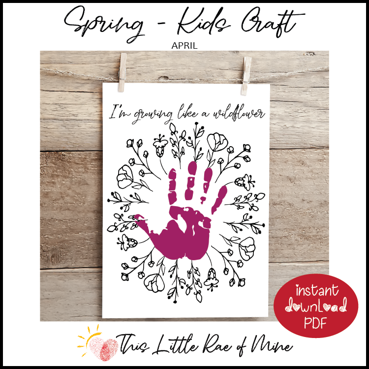 Growing like a wildflower - handprint Art - Keepsake - Spring ...