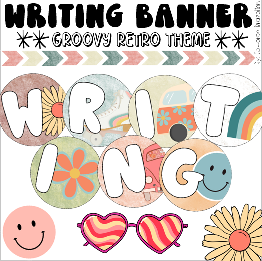 Writing Banner Class Decor Bulletin Board Groovy Retro Theme | Made By ...