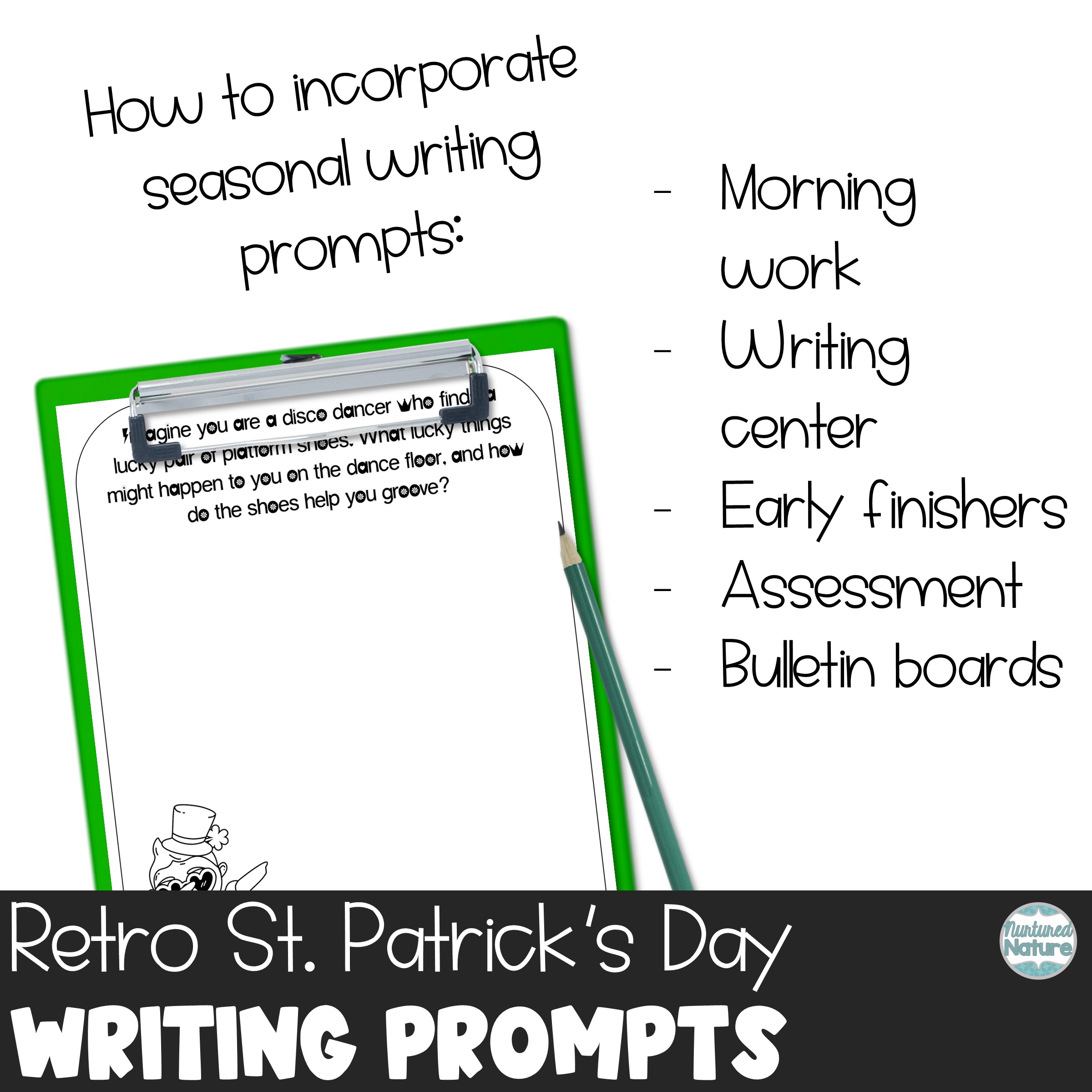 Editable St. Patrick’s Day Writing Prompts - Groovy Retro Theme - No ...