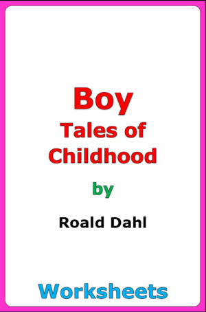 Roald Dahl "Boy: Tales of Childhood" worksheets | Made By Teachers