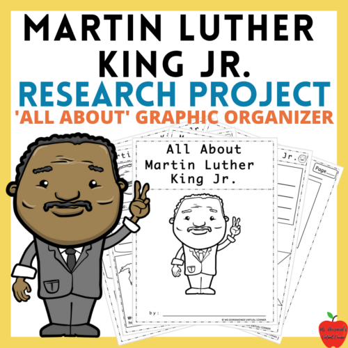 Martin Luther King Jr. All-About Research Project Graphic Organizer ...
