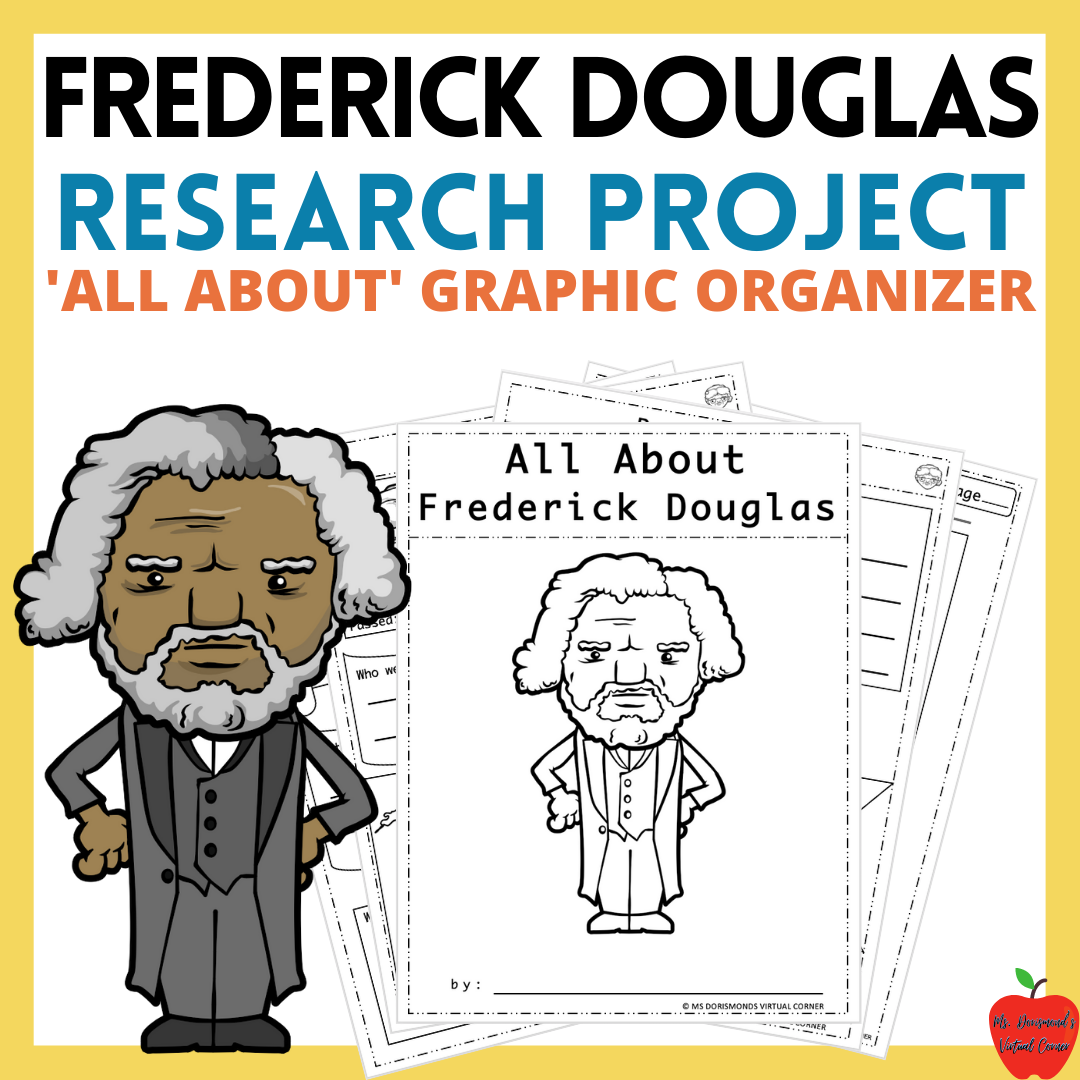 Frederick Douglas All-About Research Project Graphic Organizer ...