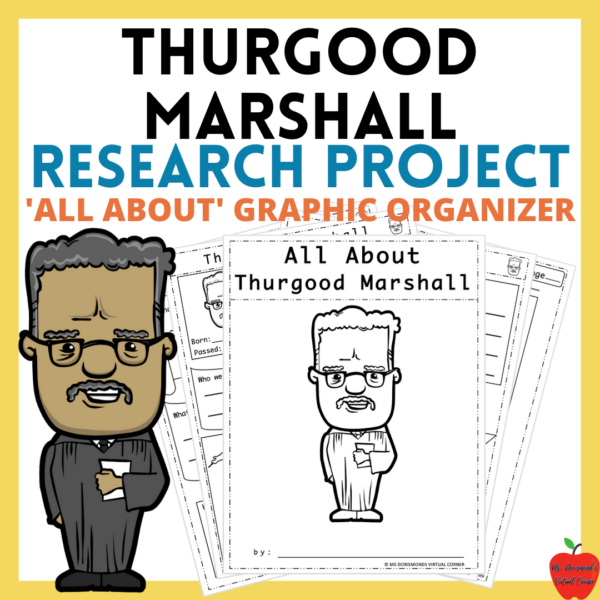 Thurgood Marshall All-About Research Project Graphic Organizer ...