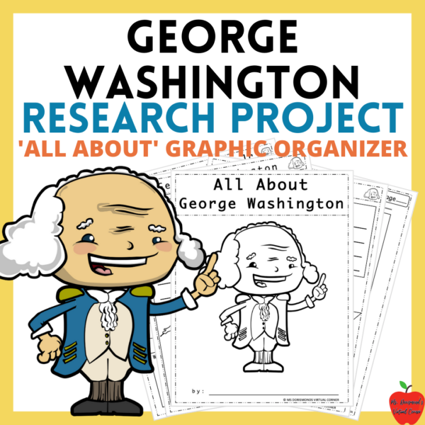George Washington All-About Research Project Graphic Organizer ...
