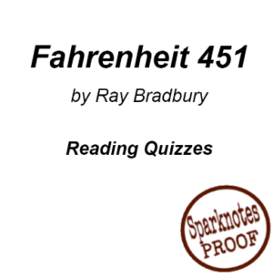 FAHRENHEIT 451 Reading Quizzes on ALL 3 PARTS -- (DOCX format) No Prep ...