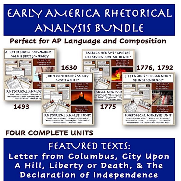 Early America AP Language & Composition Rhetorical Analysis Unit Bundle ...