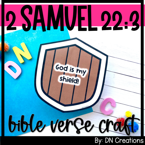 2 Samuel 22:3 Bible Craft l God is my Shield Craft l Bible Memory Verse ...