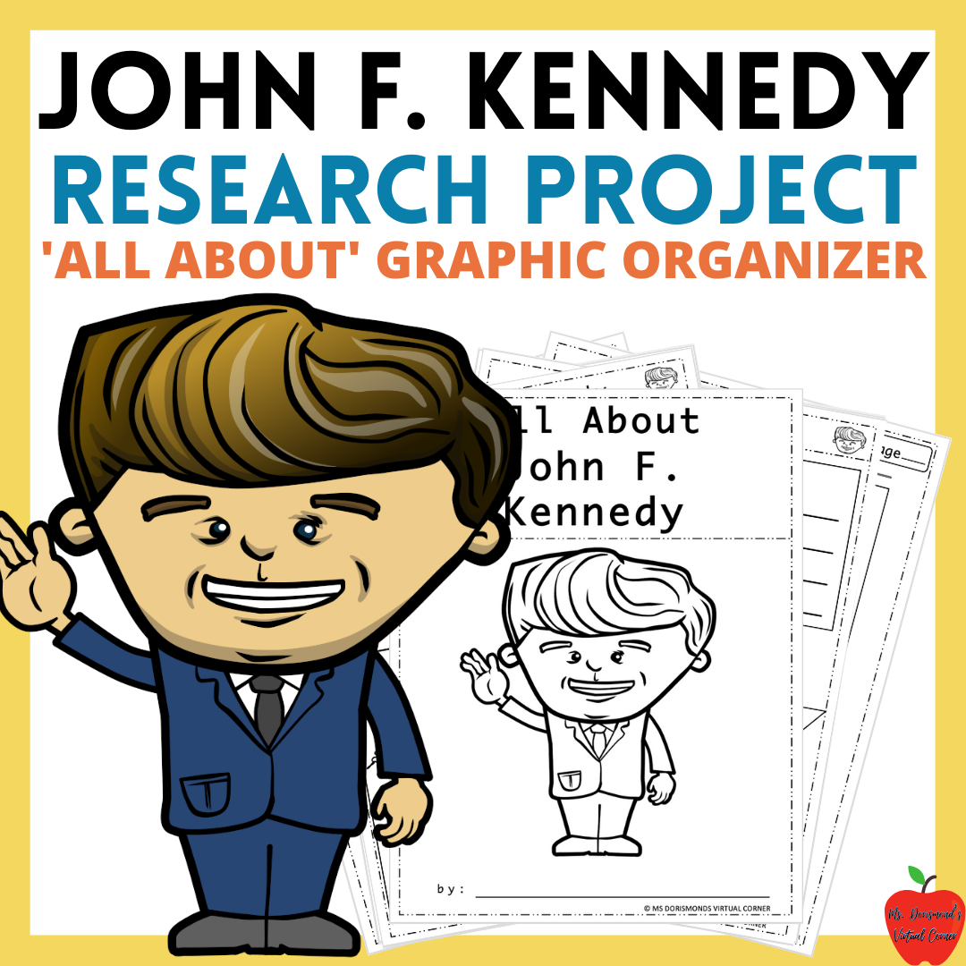 John F. Kennedy All-About Research Project Graphic Organizer ...