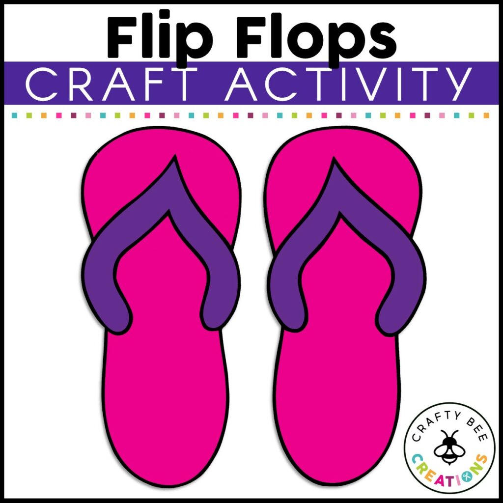 Flip Flops Craft | Summer Craft | Summer Activities | Beach Day ...