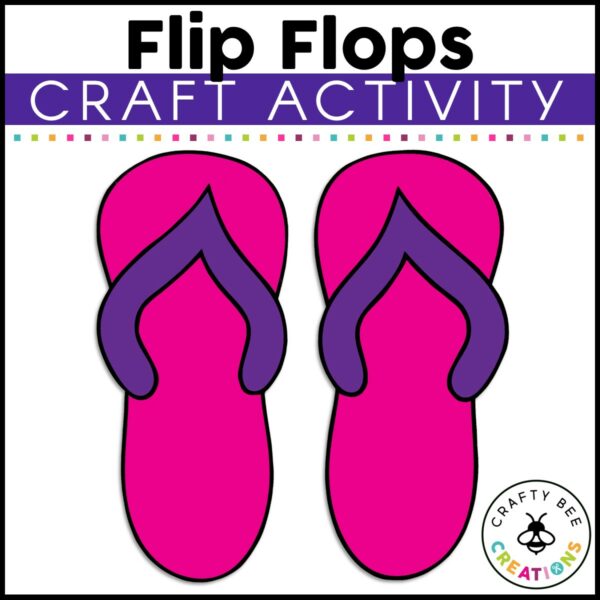 Flip Flops Craft | Summer Craft | Summer Activities | Beach Day ...