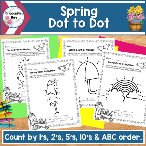 Spring Dot to Dot by 1s Skip Count by 2 5 10 and Alphabetic Order ...