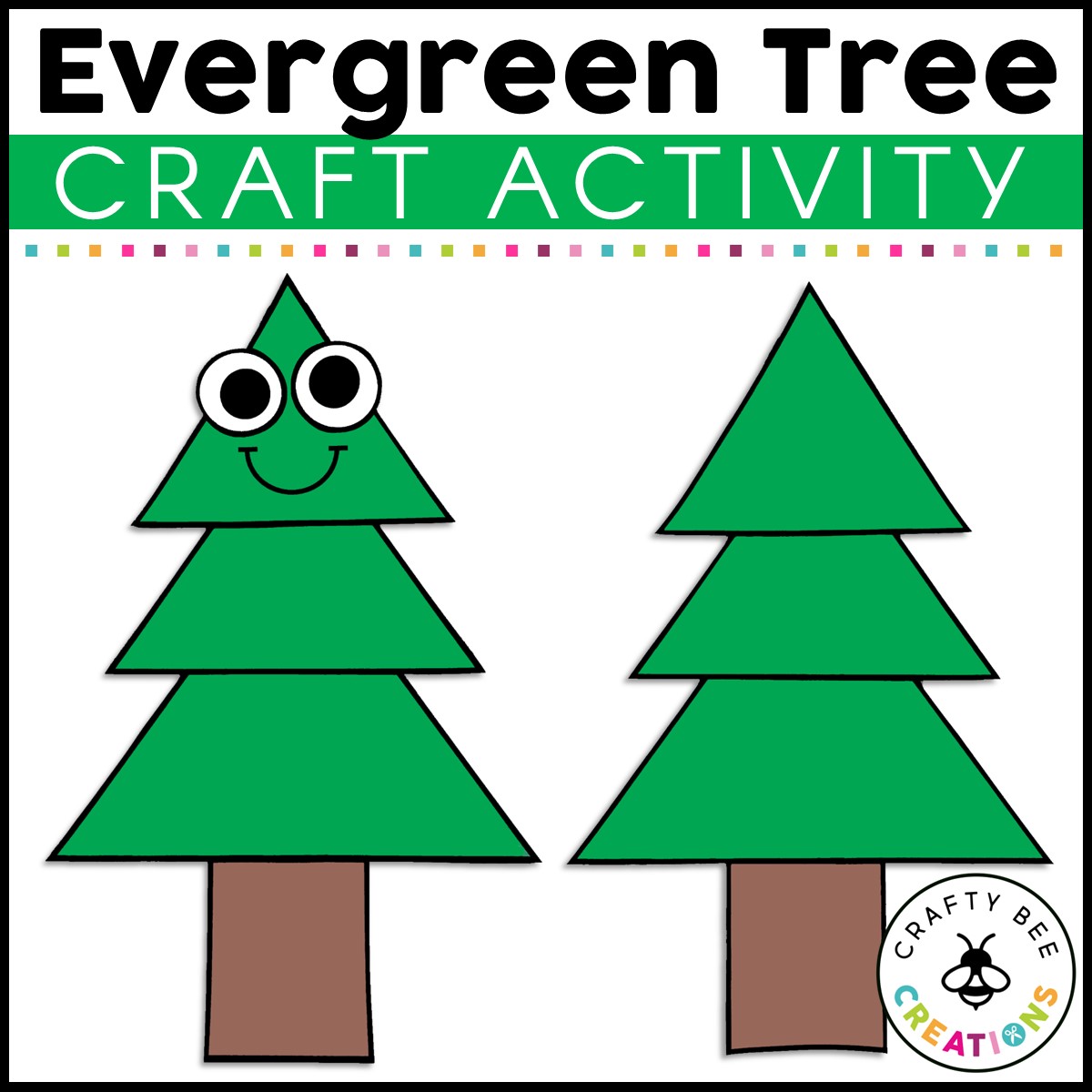 Evergreen Tree Craft | Camping Activity | Camping Theme Activities ...