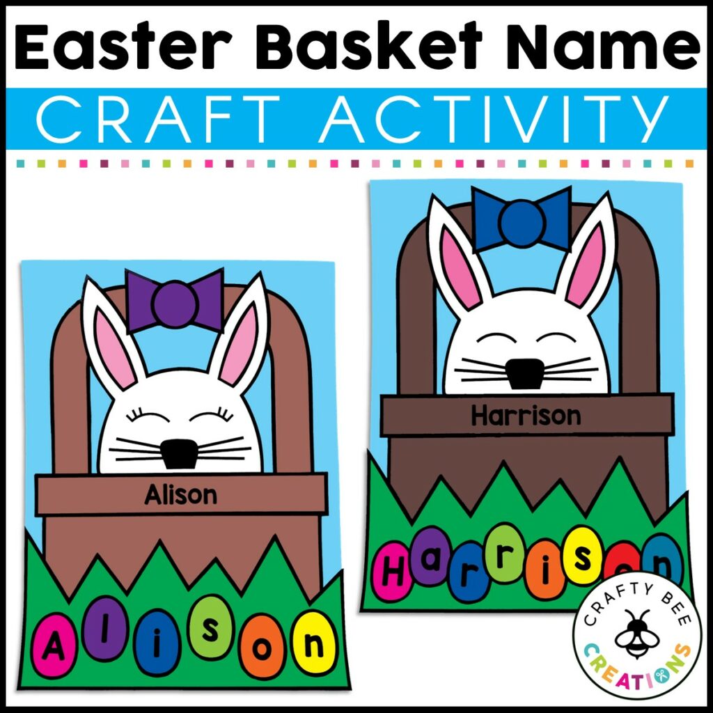 Easter Basket Name Craft | Easter Activities | Easter Bunny Bulletin ...