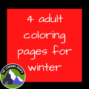 High School Winter Coloring Pages | Three Holiday Coloring Pages | 9-12 ...