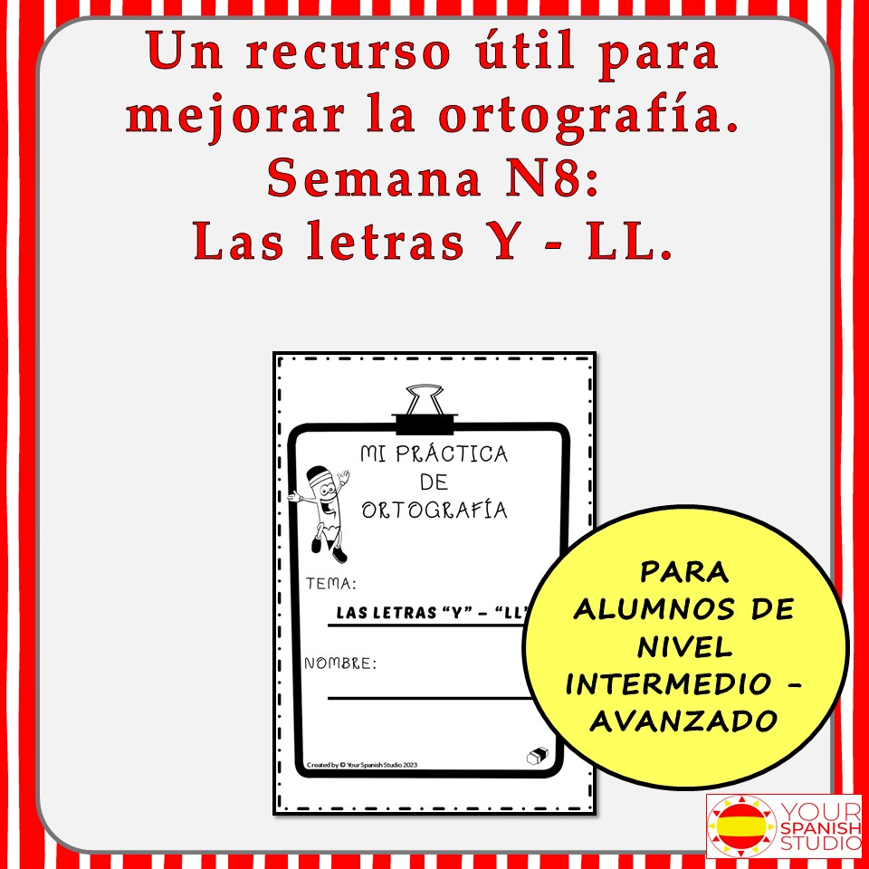Spanish spelling dictation Week 8 No prep Oraciones con palabras con Y-LL | Made By Teachers