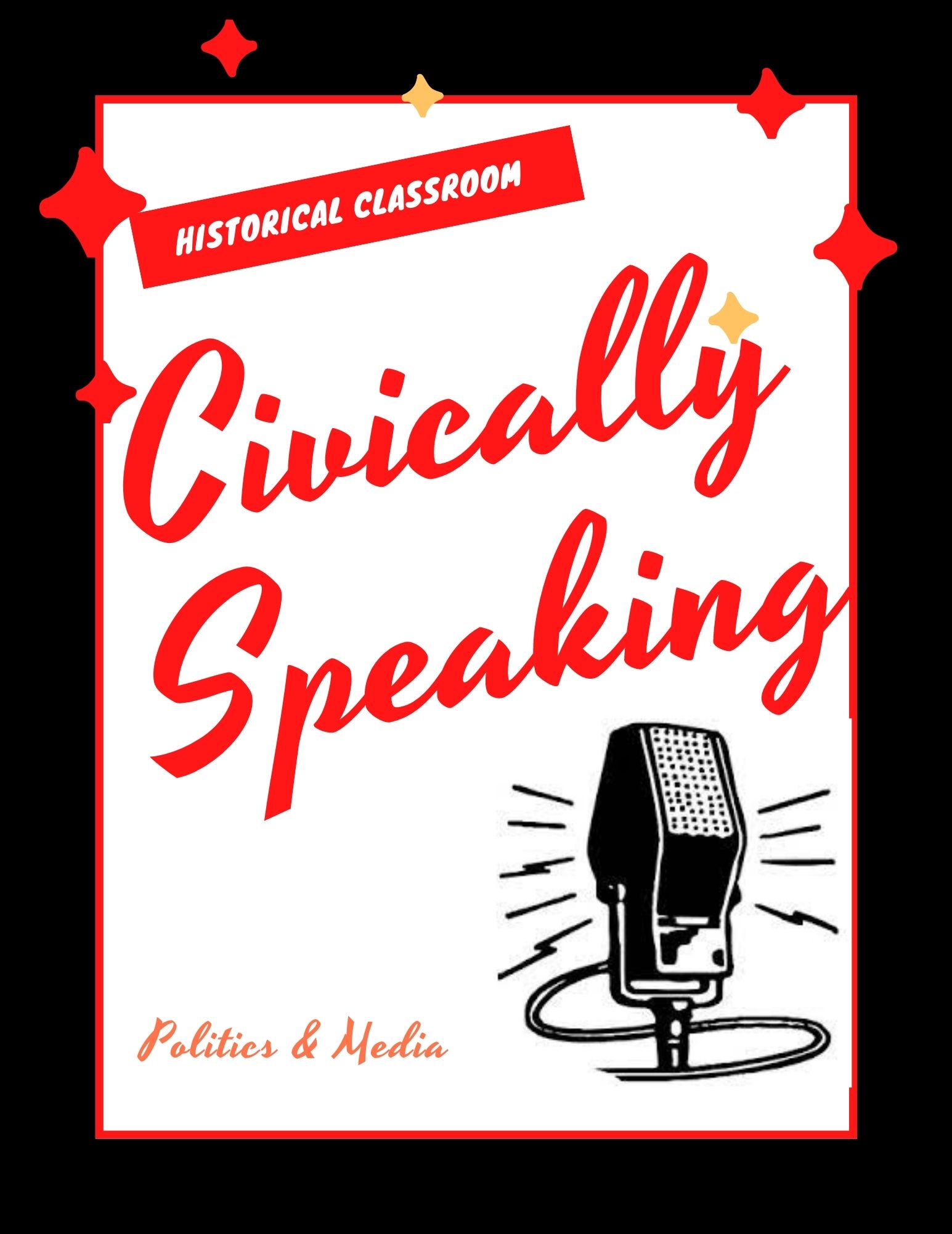Civically Speaking--Politics and Media | Made By Teachers