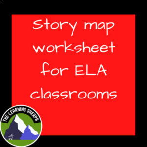 Story Map Graphic Organizer | High School ELA Worksheet | Grades 9-12 ...