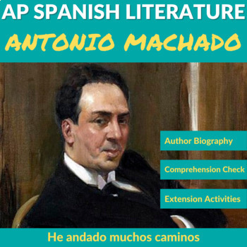 Antonio Machado: AP Spanish Literature Presentation & Activities | Made ...