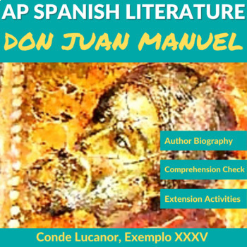 Don Juan Manuel: AP Spanish Literature Presentation & Activities | Made ...