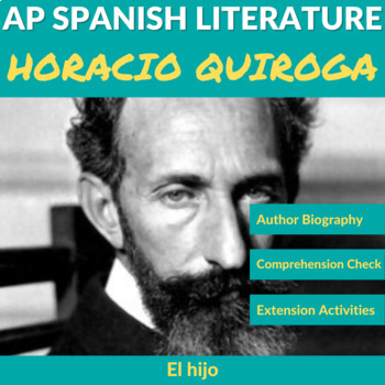 Horacio Quiroga: AP Spanish Literature Presentation & Activities | Made ...