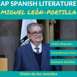 Miguel León-Portilla AP Spanish Literature Presentation & Activities ...