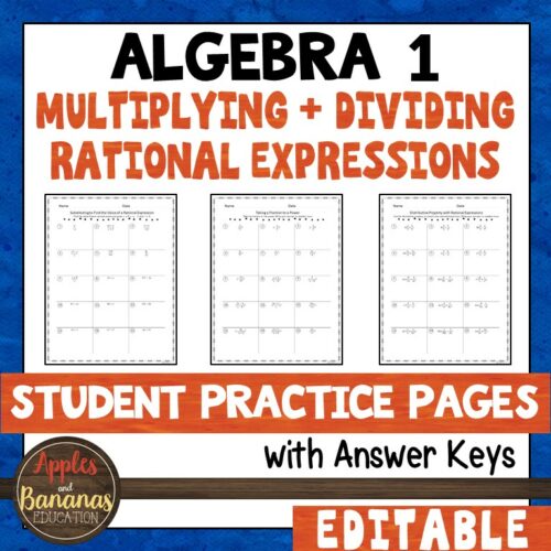 Multiplying and Dividing Rational Expressions - Editable Student ...