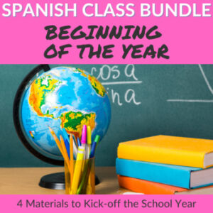 Spanish Class Beginning-of-the-year Materials Bundle | Made By Teachers
