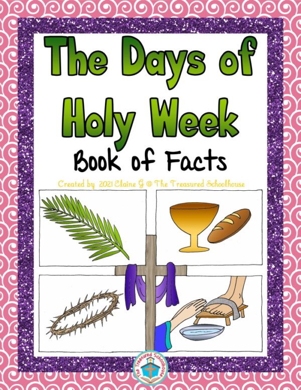 The Days of Holy Week Facts Book (Tab Book) | Made By Teachers