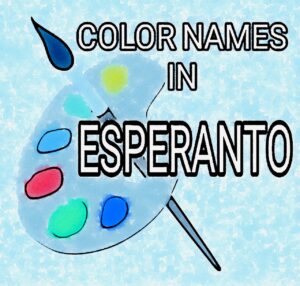 COLOR NAMES IN ESPERANTO | Made By Teachers