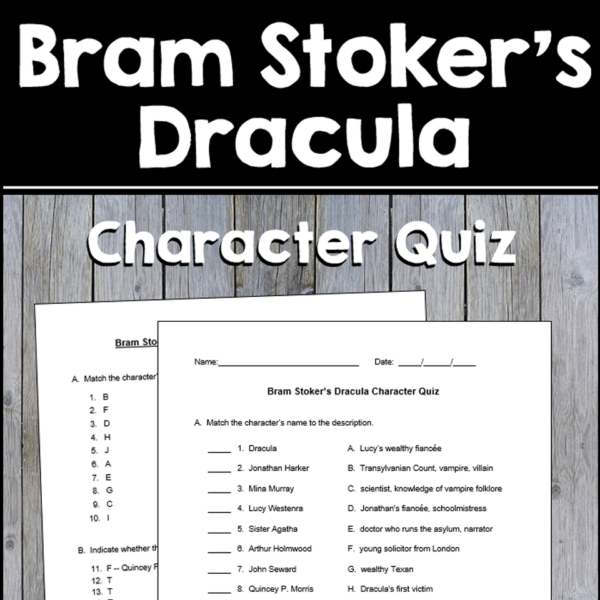Bram Stoker’s Dracula Character Quiz with Answer Key | Made By Teachers