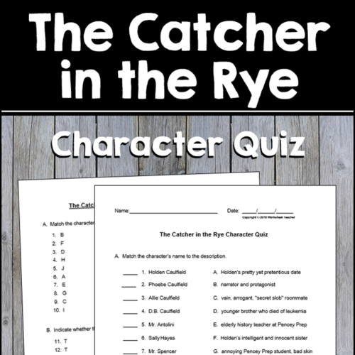 The Catcher in the Rye Character Quiz with Answer Key | Made By Teachers