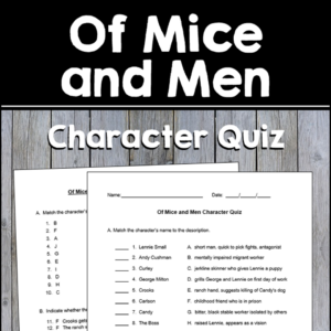 Of Mice and Men Character Quiz with Answer Key | Made By Teachers