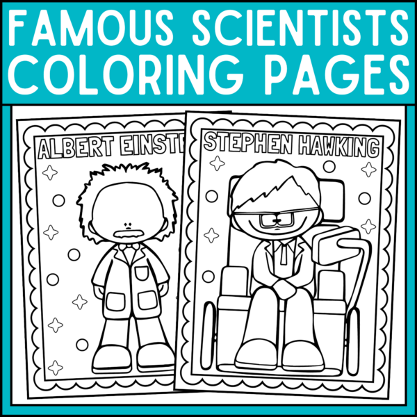 Famous Scientists in History Coloring Pages | Scientists Coloring Pages ...