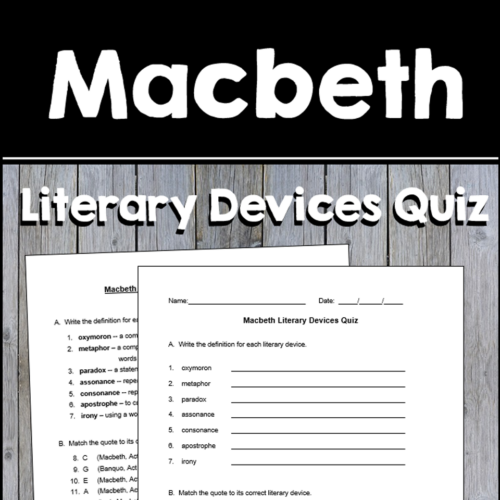 Macbeth Literary Devices Quiz with Answer Key | Made By Teachers