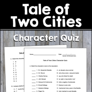 Tale of Two Cities Character Quiz with Answer Key | Made By Teachers