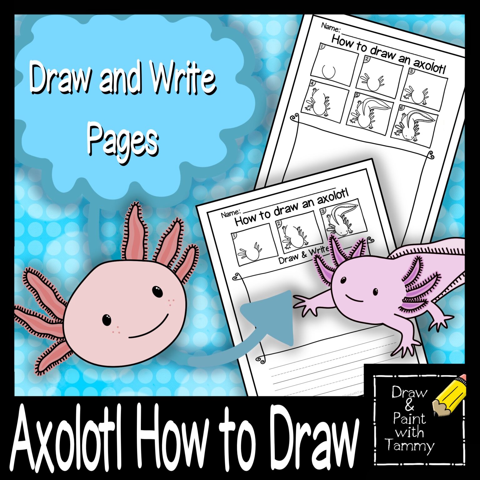 How to draw axolotl with draw and write directed drawing art activities ...