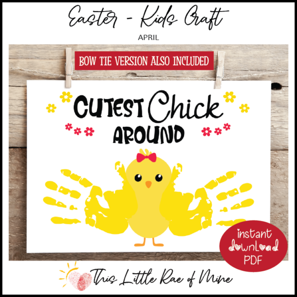 Cutest Chick Around - Easter - Spring - Handprint Art - Keepsake ...