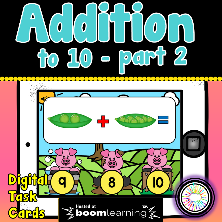Sums to 10 - Part 2 - Boom Cards™ | Digital Task Cards | Made By Teachers
