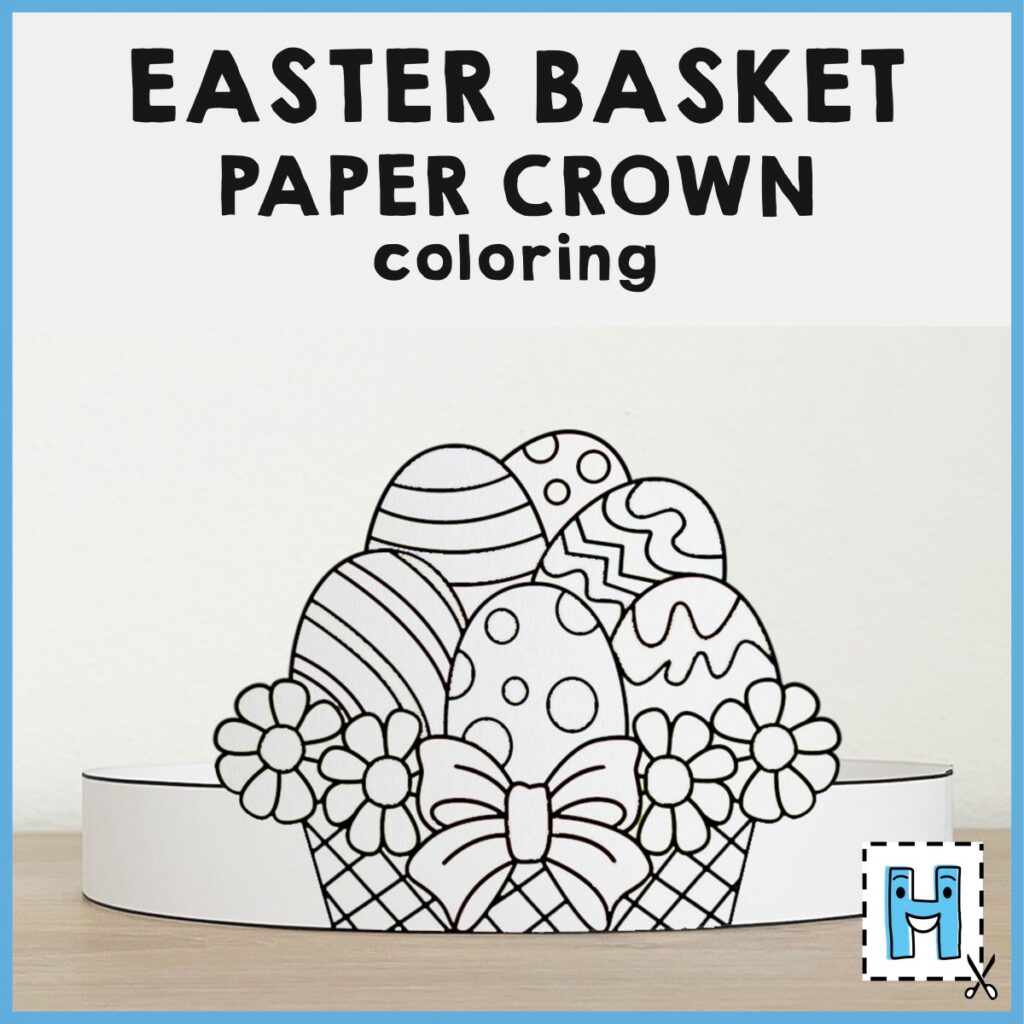 Easter Eggs Basket Paper Crown Headband Printable Easter Craft Coloring ...