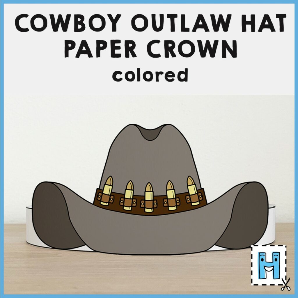 Cowboy Outlaw Hat Paper Crown Printable Wild West Coloring Craft ...