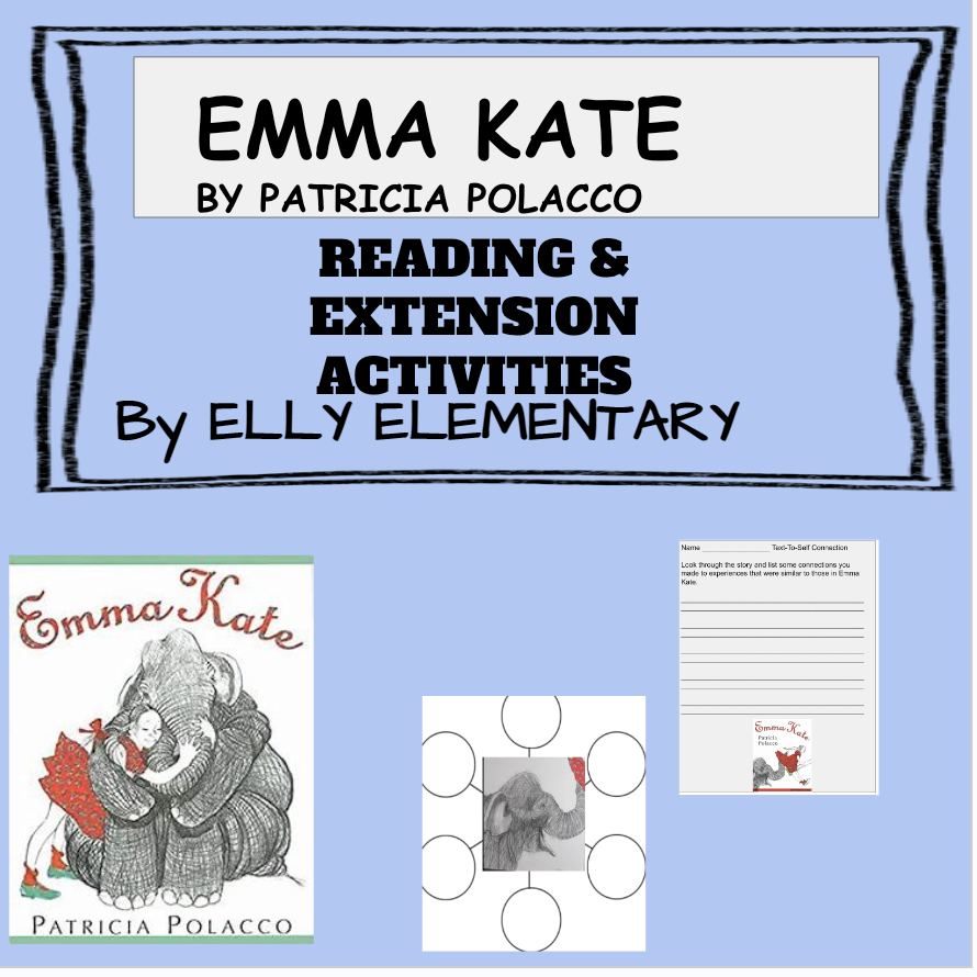 EMMA KATE BY PATRICIA POLACCO READING & ACTIVITY GUIDE | Made By Teachers
