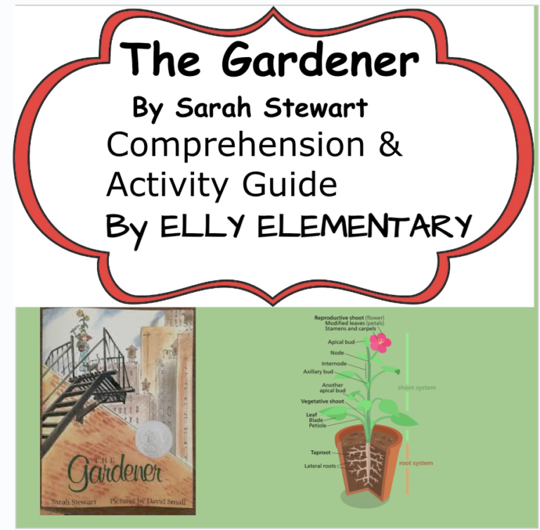 THE GARDENER BY SARAH STEWART READING COMPREHENSION & ACTIVITY UNIT ...