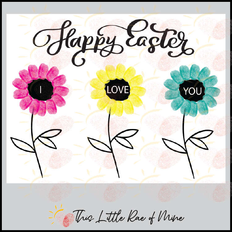 Happy Easter - I Love You - flowers - fingerprint Art - Keepsake ...